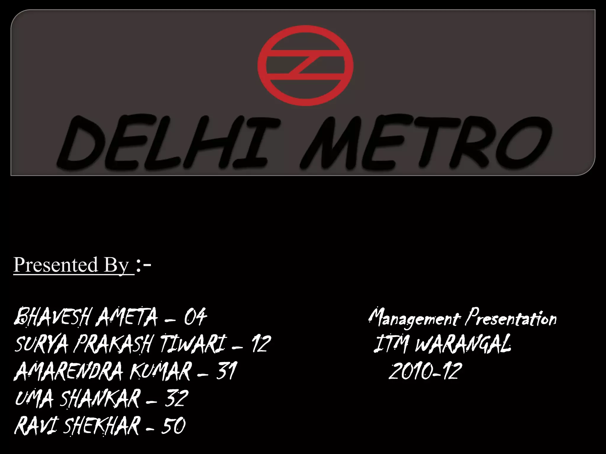 Delhi Metro | PPT