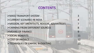 Delhi metro and Economics | PPTX
