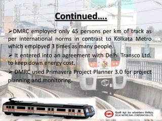Delhi metro project | PPTX