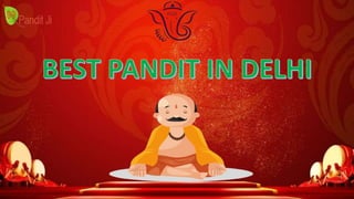 Best pandit in delhi | PPTX