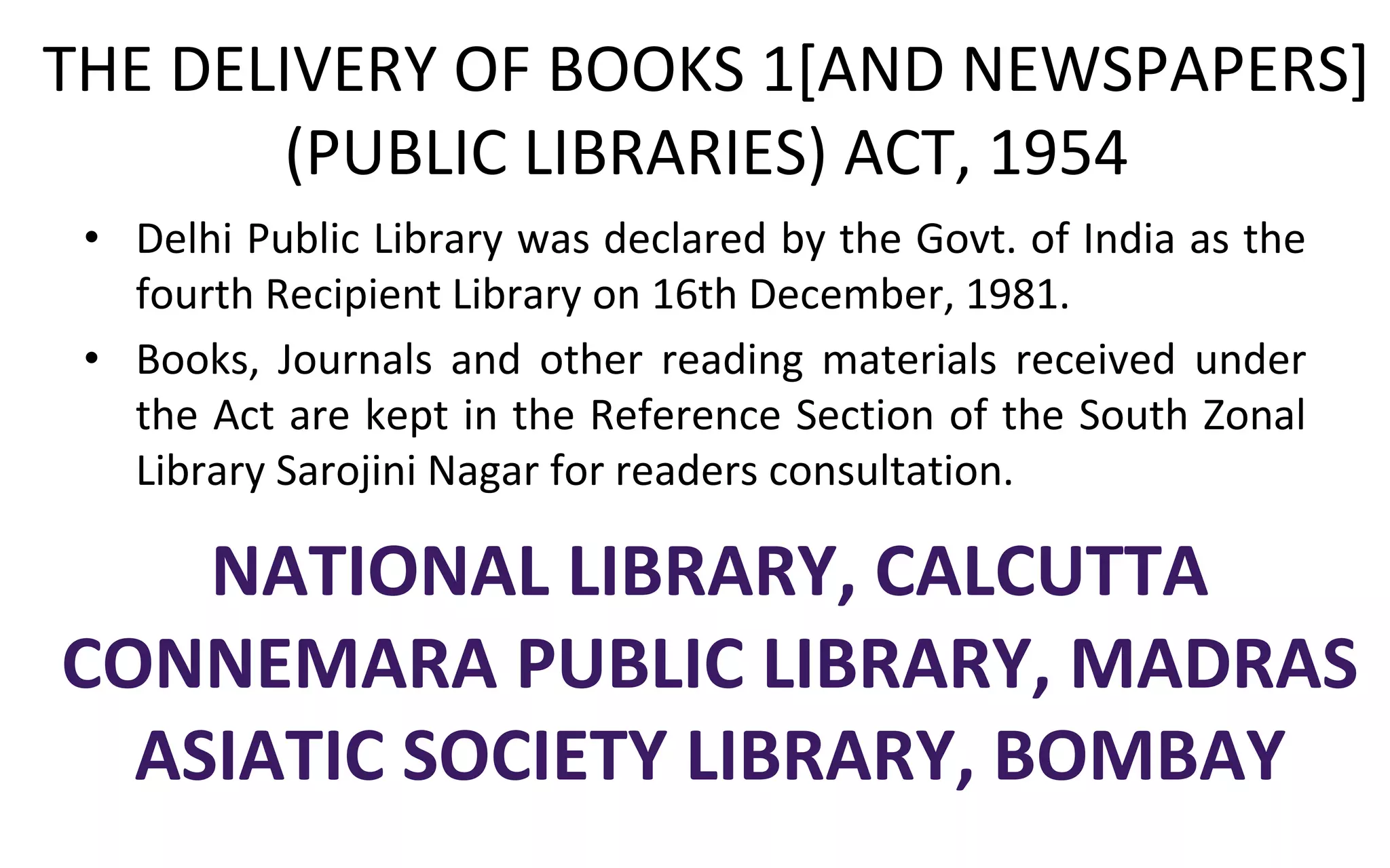 Delhi Public Library, Ministry of Culture, Government of India | PPTX