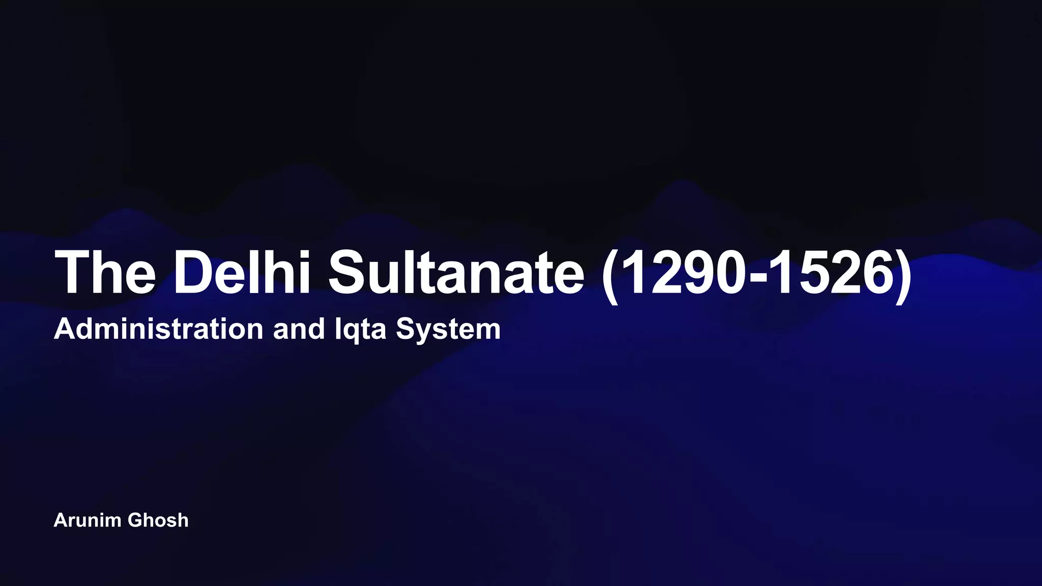 delhi sultanate.pptx