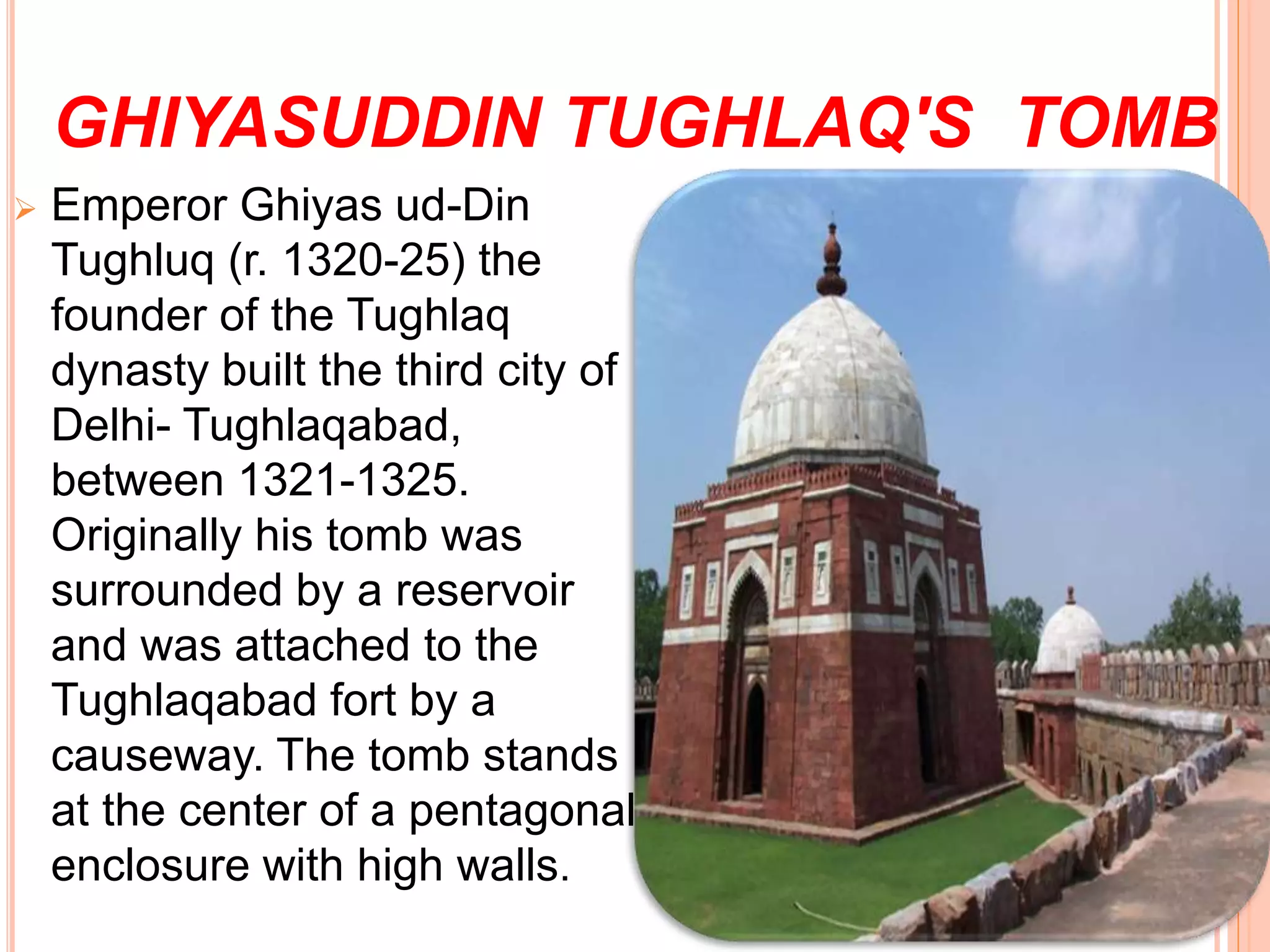 DELHI SULTANS AND THEIR MONUMENTS | PPTX