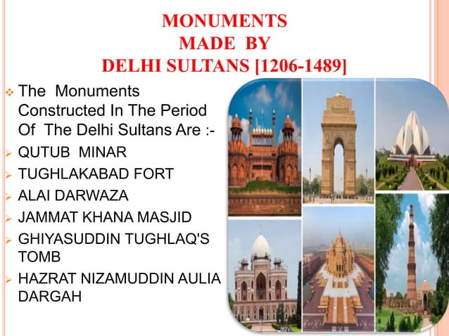 DELHI SULTANS AND THEIR MONUMENTS | PPTX | Islam | Religion & Spirituality