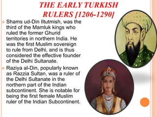 DELHI SULTANS AND THEIR MONUMENTS PPT