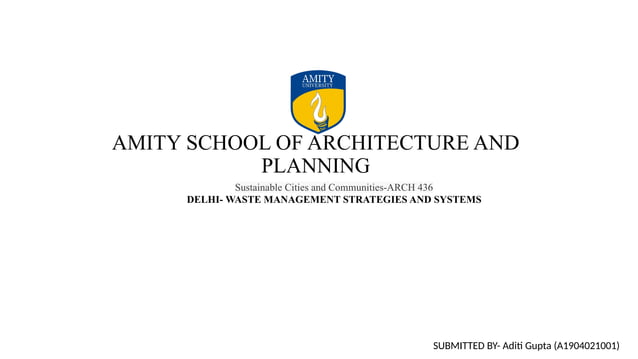 DELHI WASTE MANAGEMENT STRATEGIES AND SYSTEMS.pptx