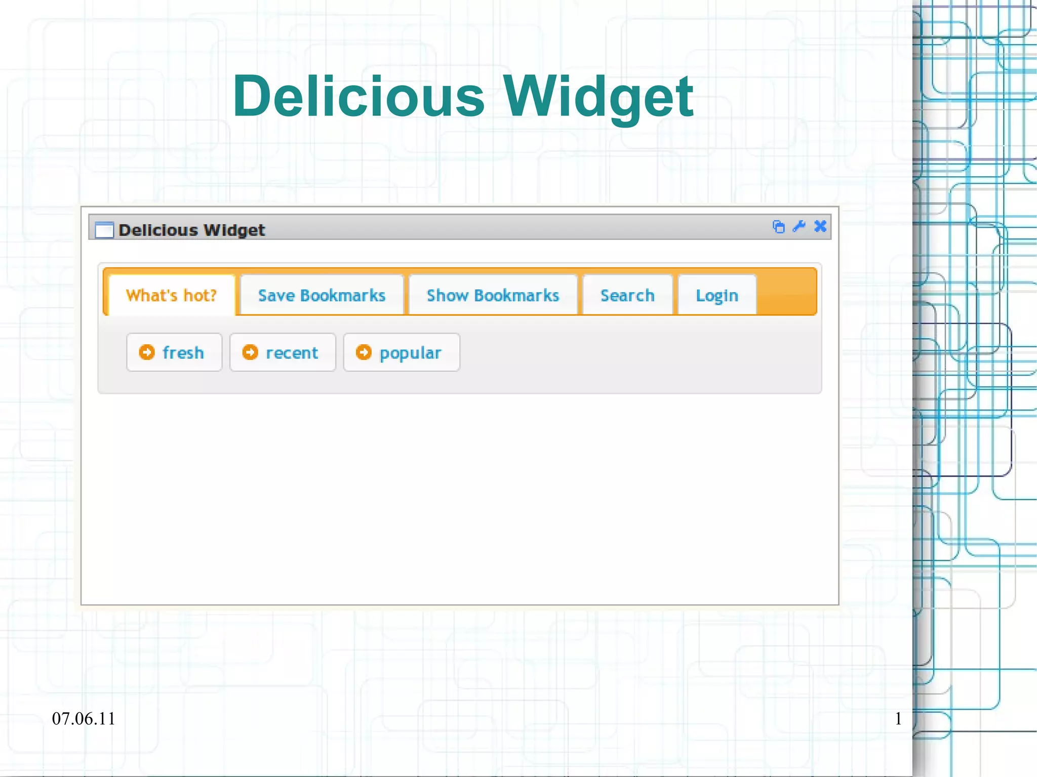 delicious - widget | PPT