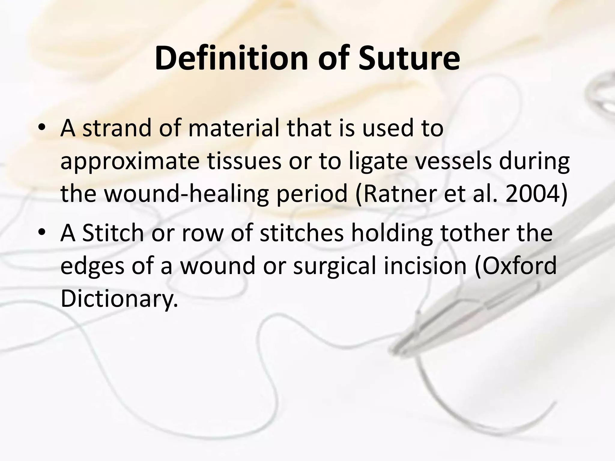 Suturing 101 - Basic Surgical Skills for Medical Students and Junior ...