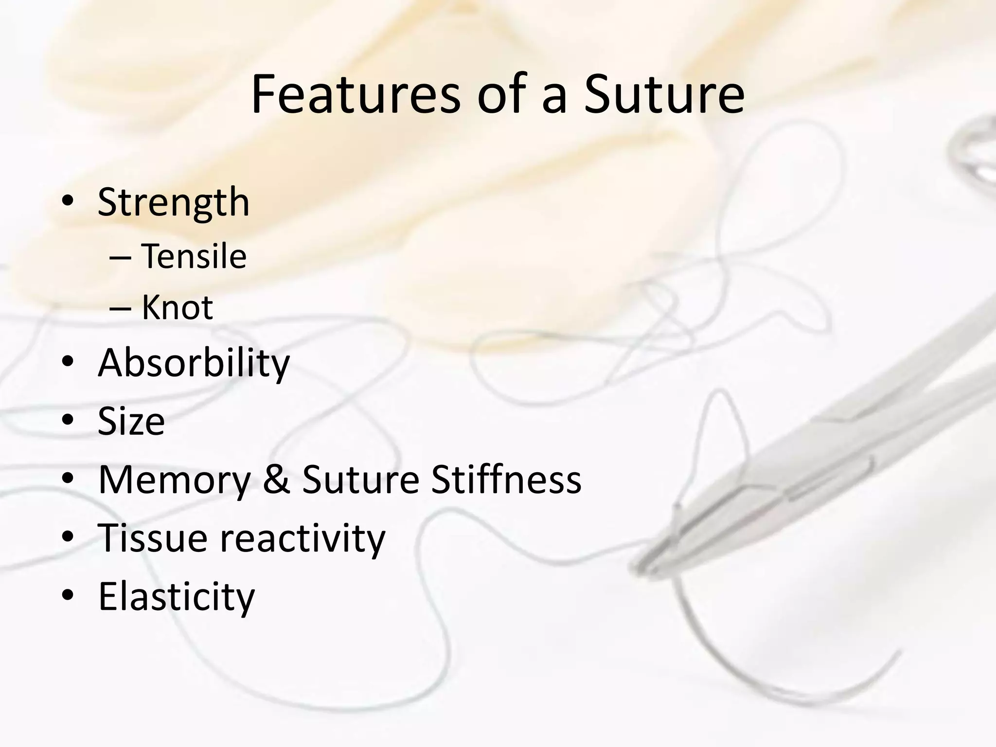 Suturing 101 - Basic Surgical Skills for Medical Students and Junior ...