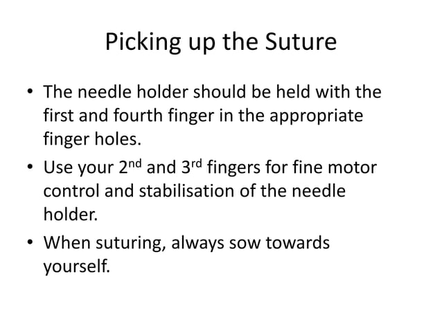 Suturing 101 - Basic Surgical Skills for Medical Students and Junior ...