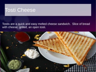 Delicious And Yummy Tosti | PPT