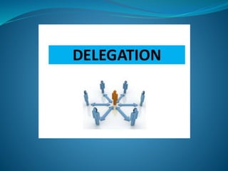 deligation.pptx