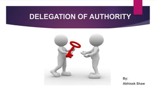 Deligation of responsibility | PPT