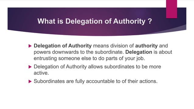 Deligation of responsibility | PPT