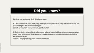 pembahasan tentang delik dan jenis-jenisnya | PPTX