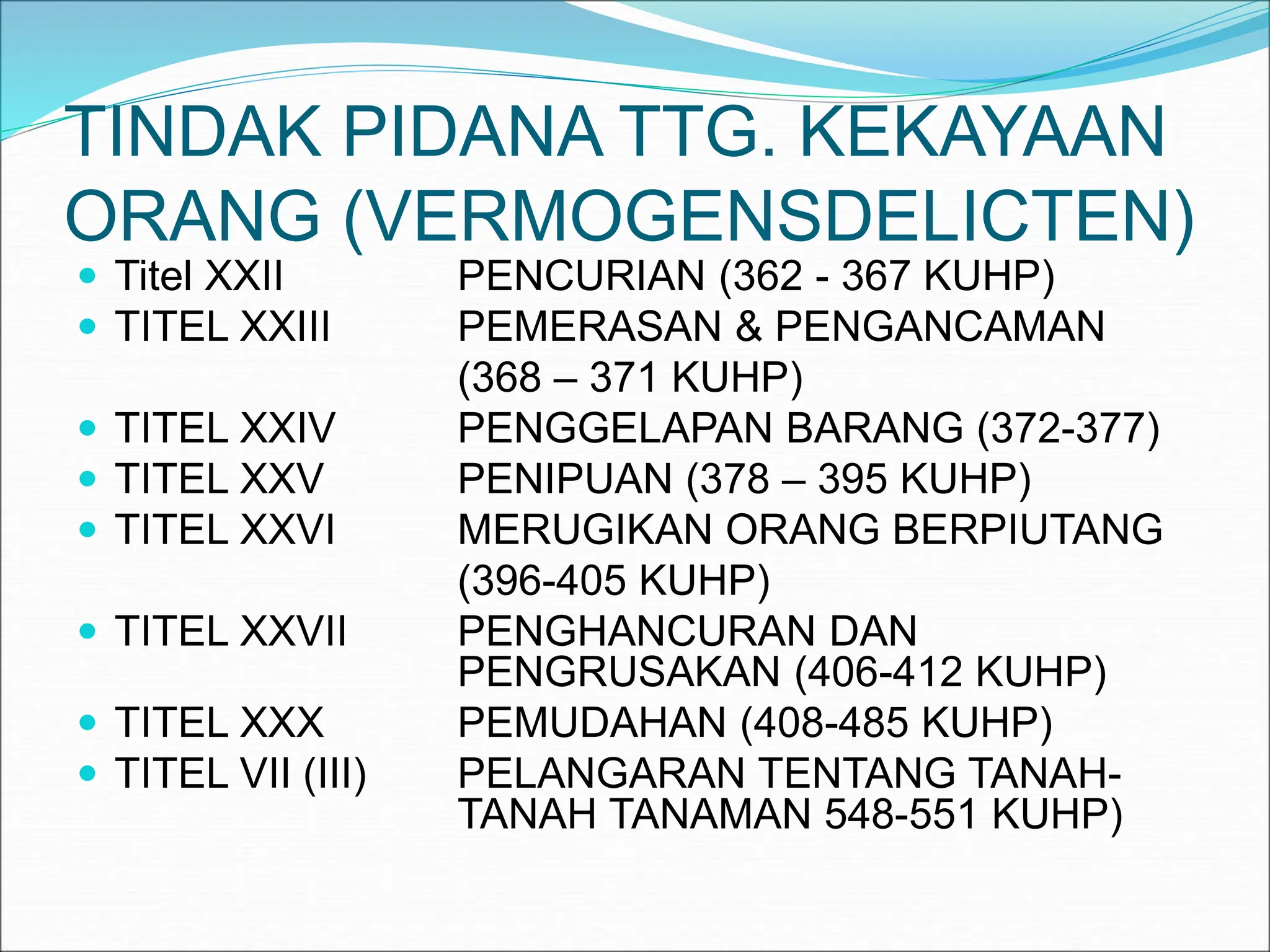 Delik-Delik KUHP by Adani Wahyuni Siregar | PPT