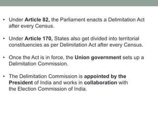 Delimitation commission of india | PPTX | Elections | Politics