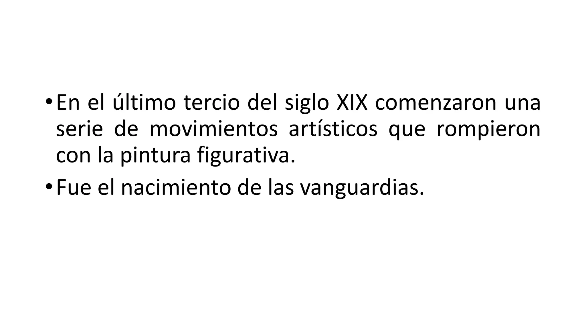 Del impresionismo a las vanguardias | PPTX