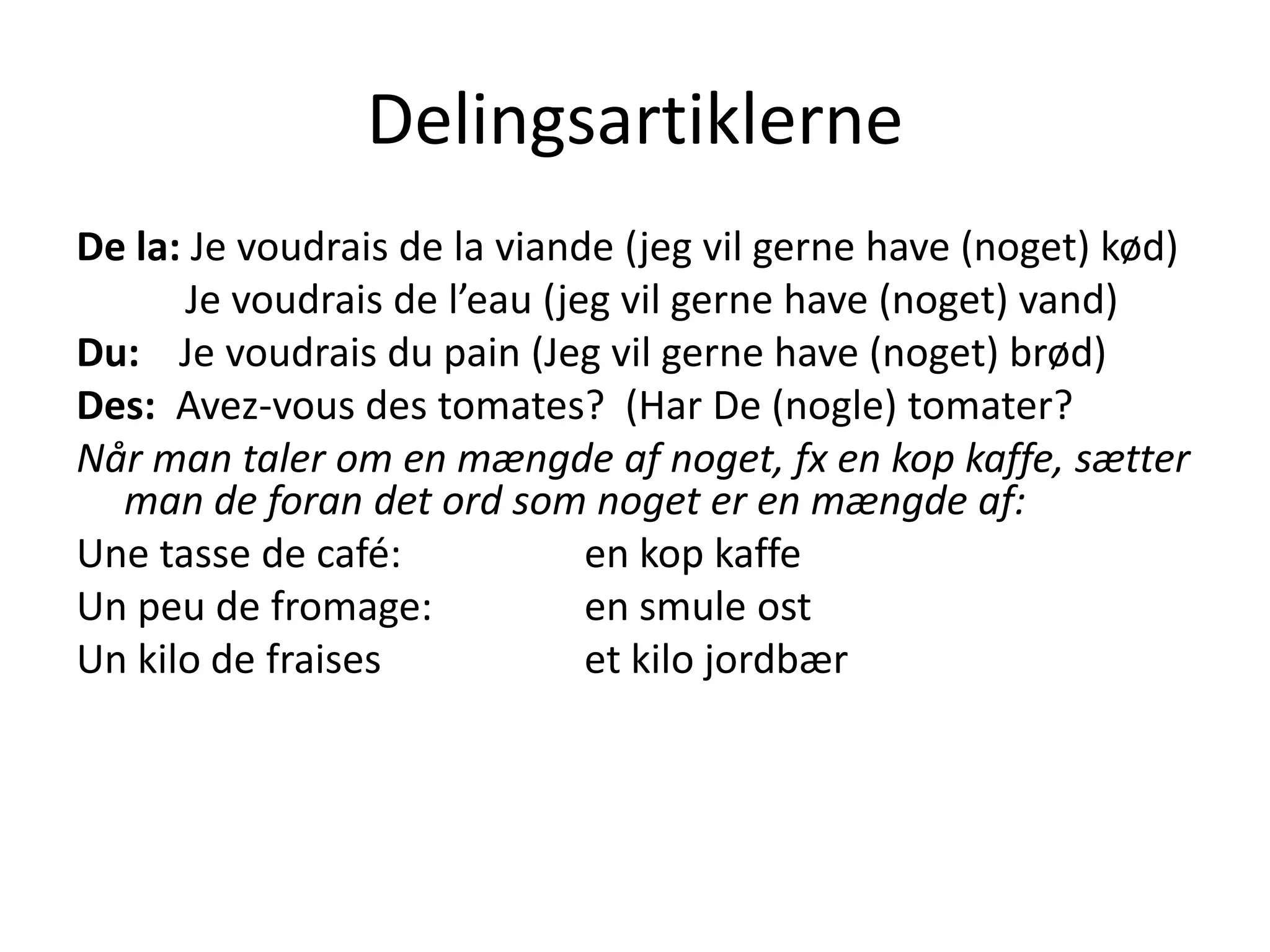 Delingsartikler de, de la, du, des | PPTX