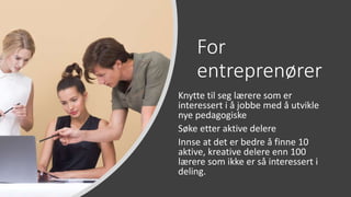 Hvordan skape delingskultur | PPT | Free Download