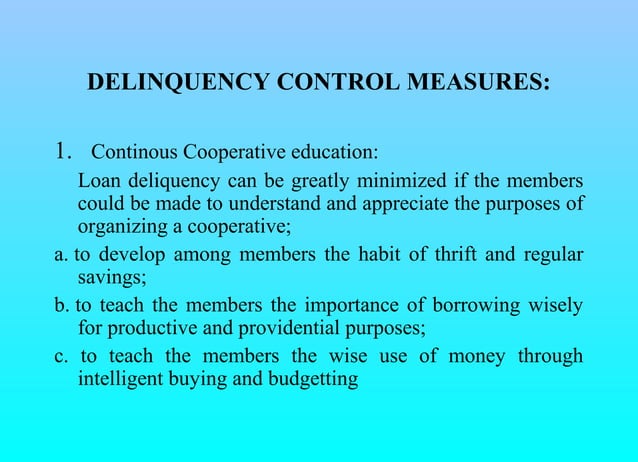 Delinquency control & capital build up for cooperatives | PPT
