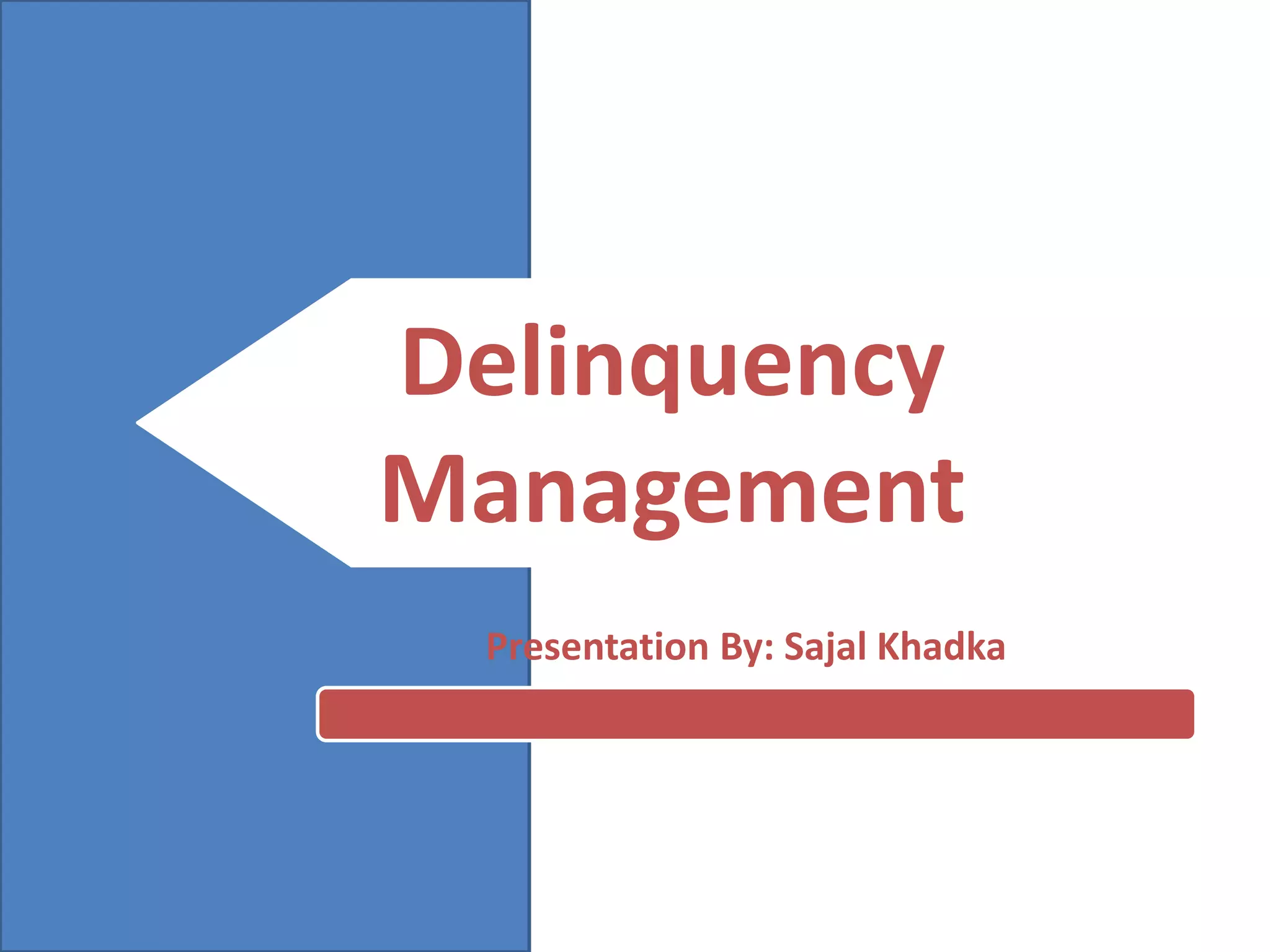 Delinquency management in MFIs | PPTX