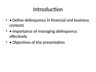 Delinquency_Management_Presentation.pptx