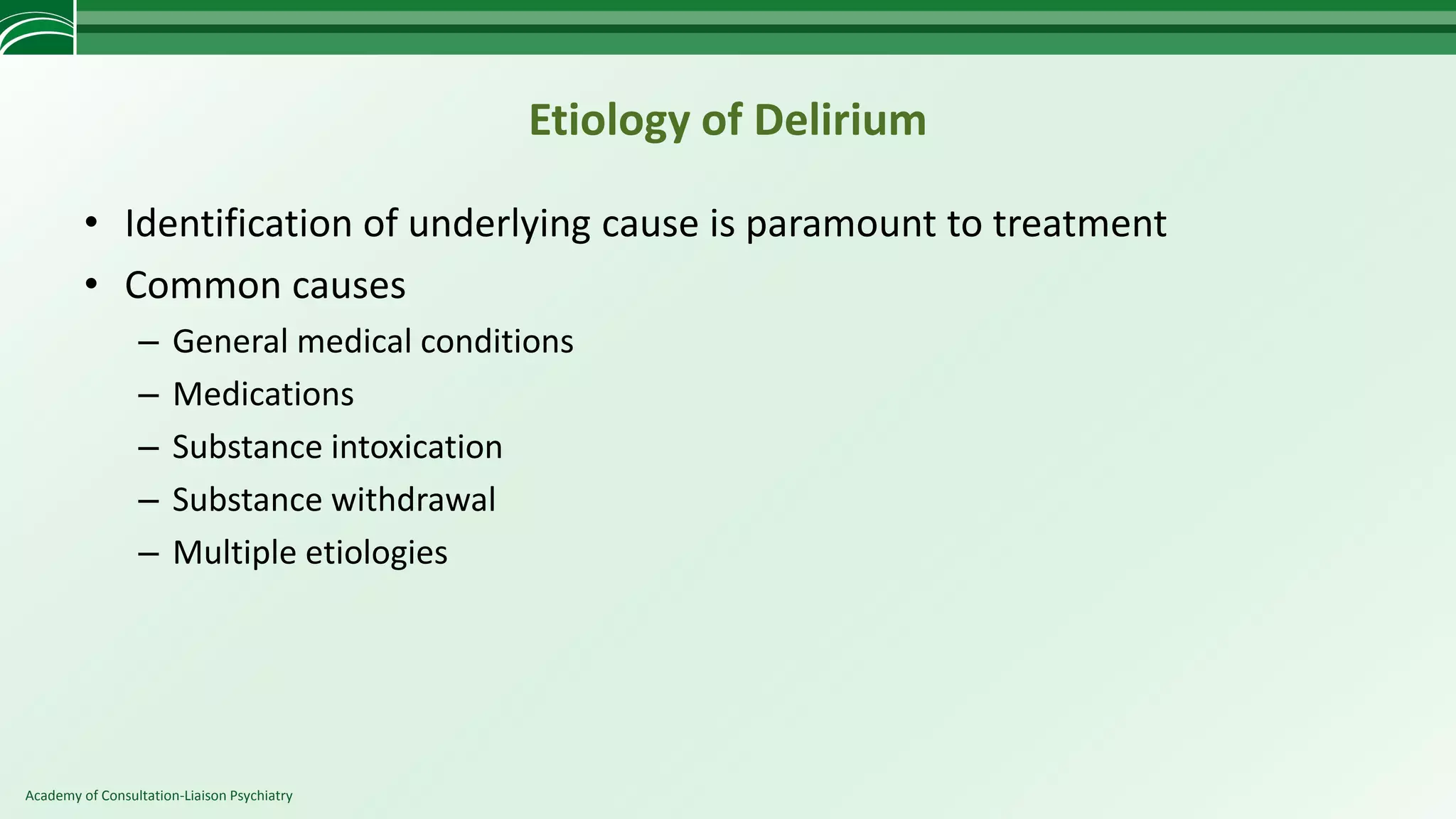 Delirium-2019.pptx | Brain and Nervous System Disorders | Diseases and ...