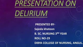 Delirium.pptx
