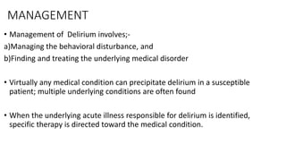 DELIRIUM- ASSESSMENT AND MANAGEMENT.pptx