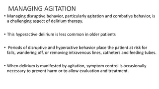 DELIRIUM- ASSESSMENT AND MANAGEMENT.pptx