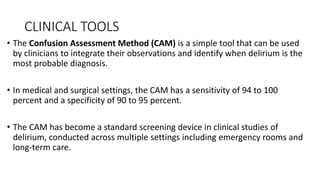 DELIRIUM- ASSESSMENT AND MANAGEMENT.pptx
