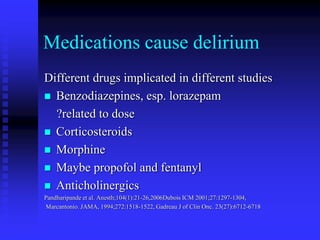 Delirium in critical illness. | PPT