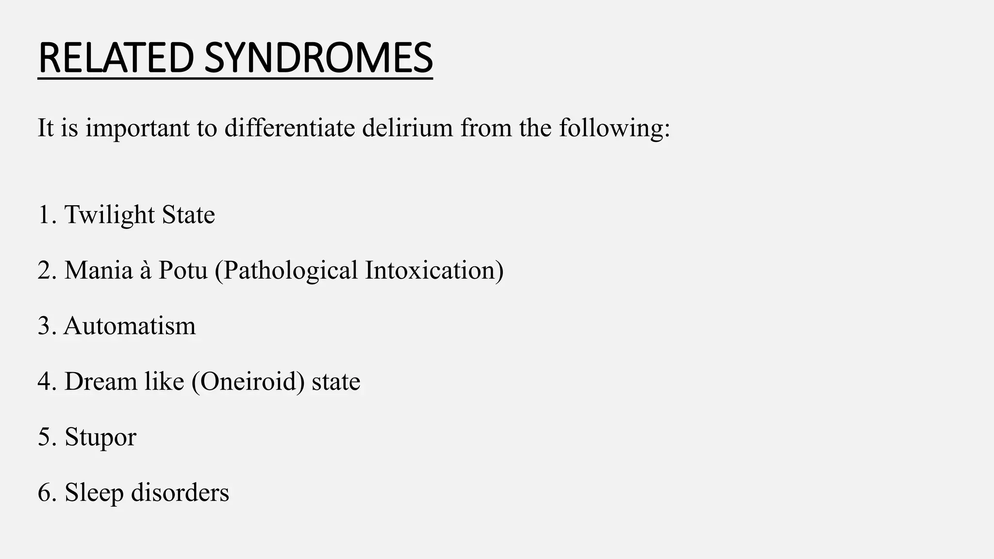 Delirium and Dementia | PPTX
