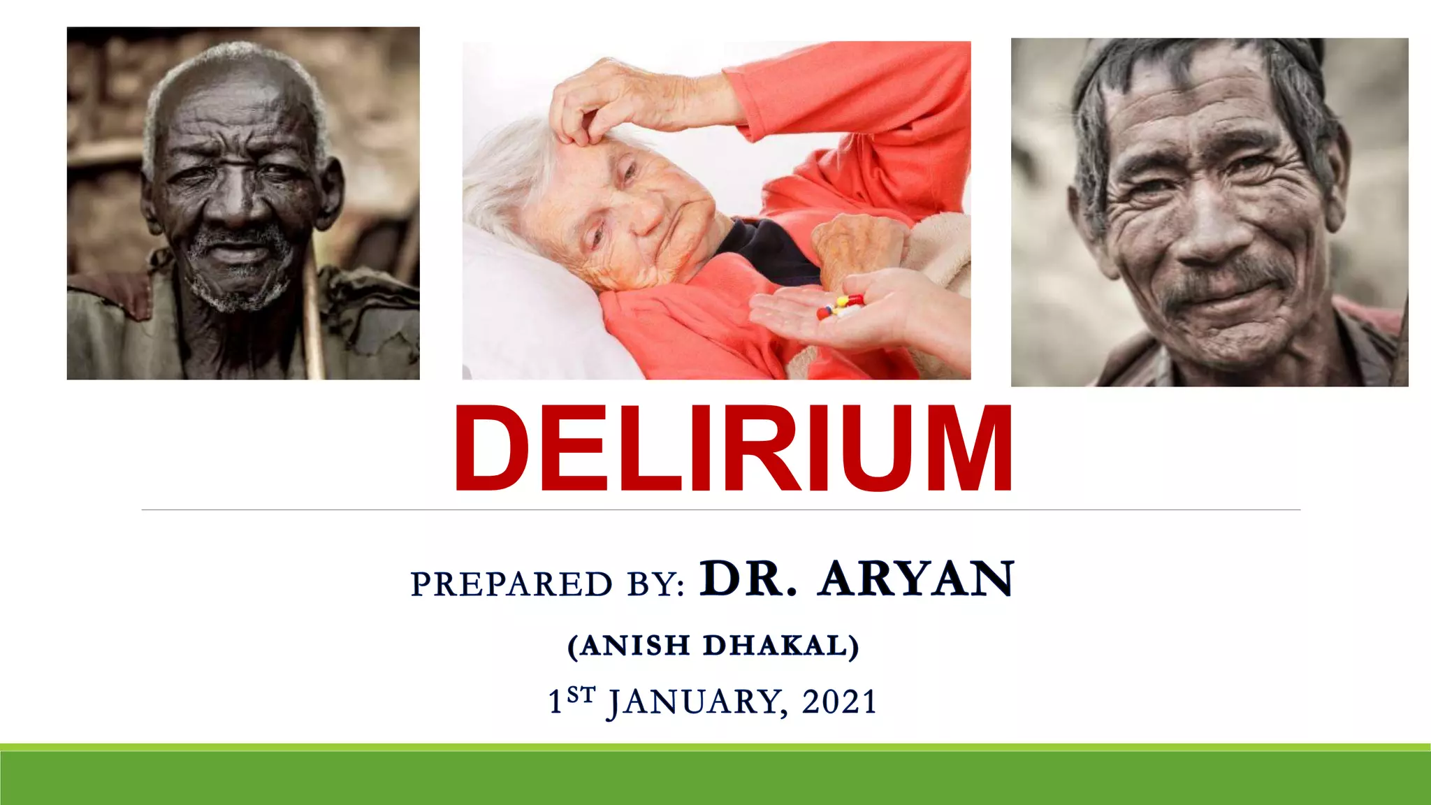 DELIRIUM DEFINITION AND CAUSES | PPT