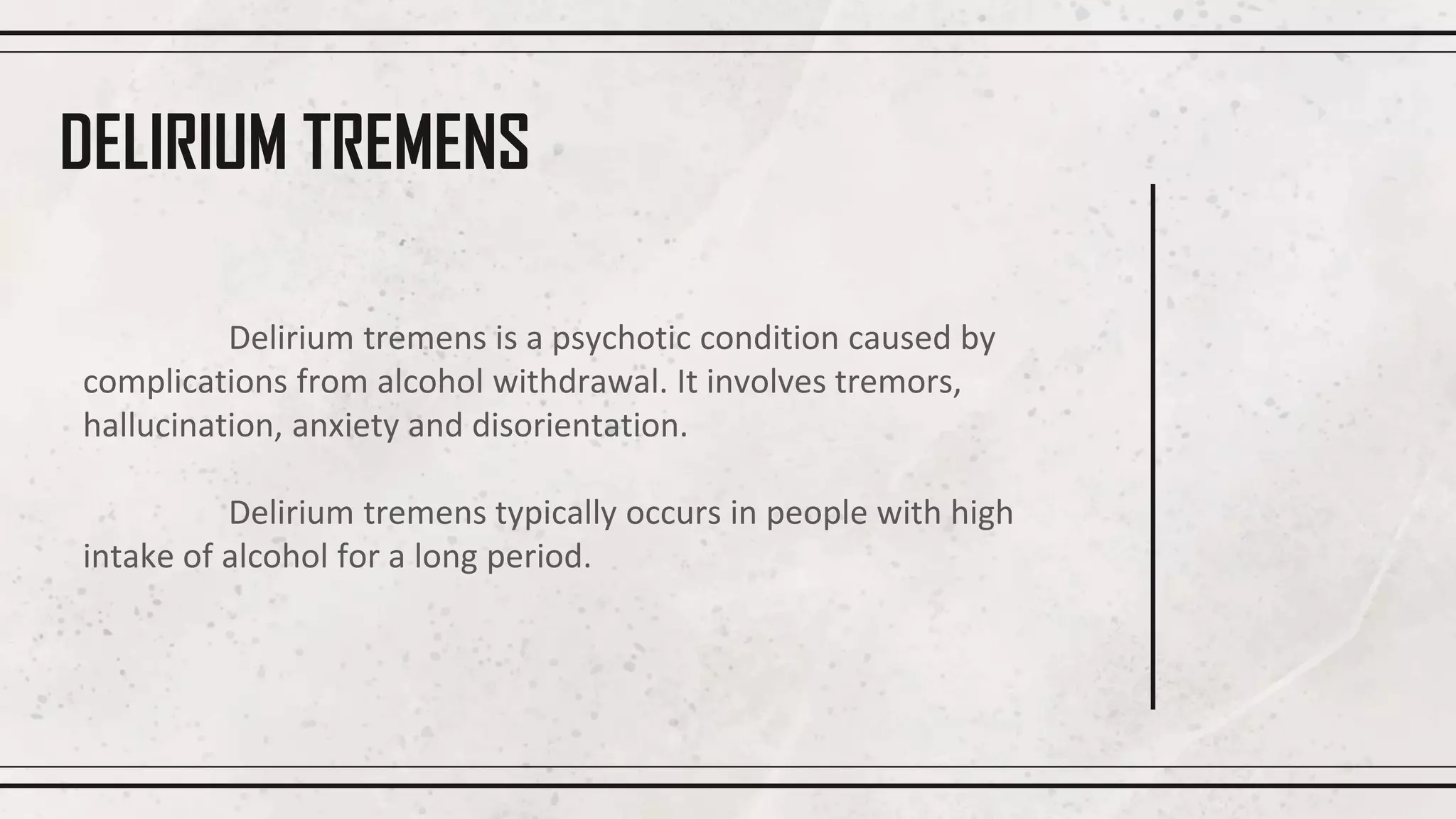 Delirium & Delirum Tremens | Psychiatric Nursing | Juhin J | PDF