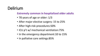 Delirium in hospitalized older adults | PPTX