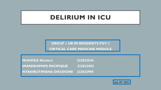 Delirium in Intensive care patients approach | PPTX