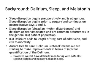 ICU Delirium and Melatonin | PPTX