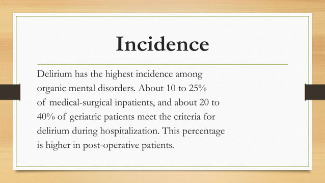 Delirium | PPTX | Brain and Nervous System Disorders | Diseases and ...