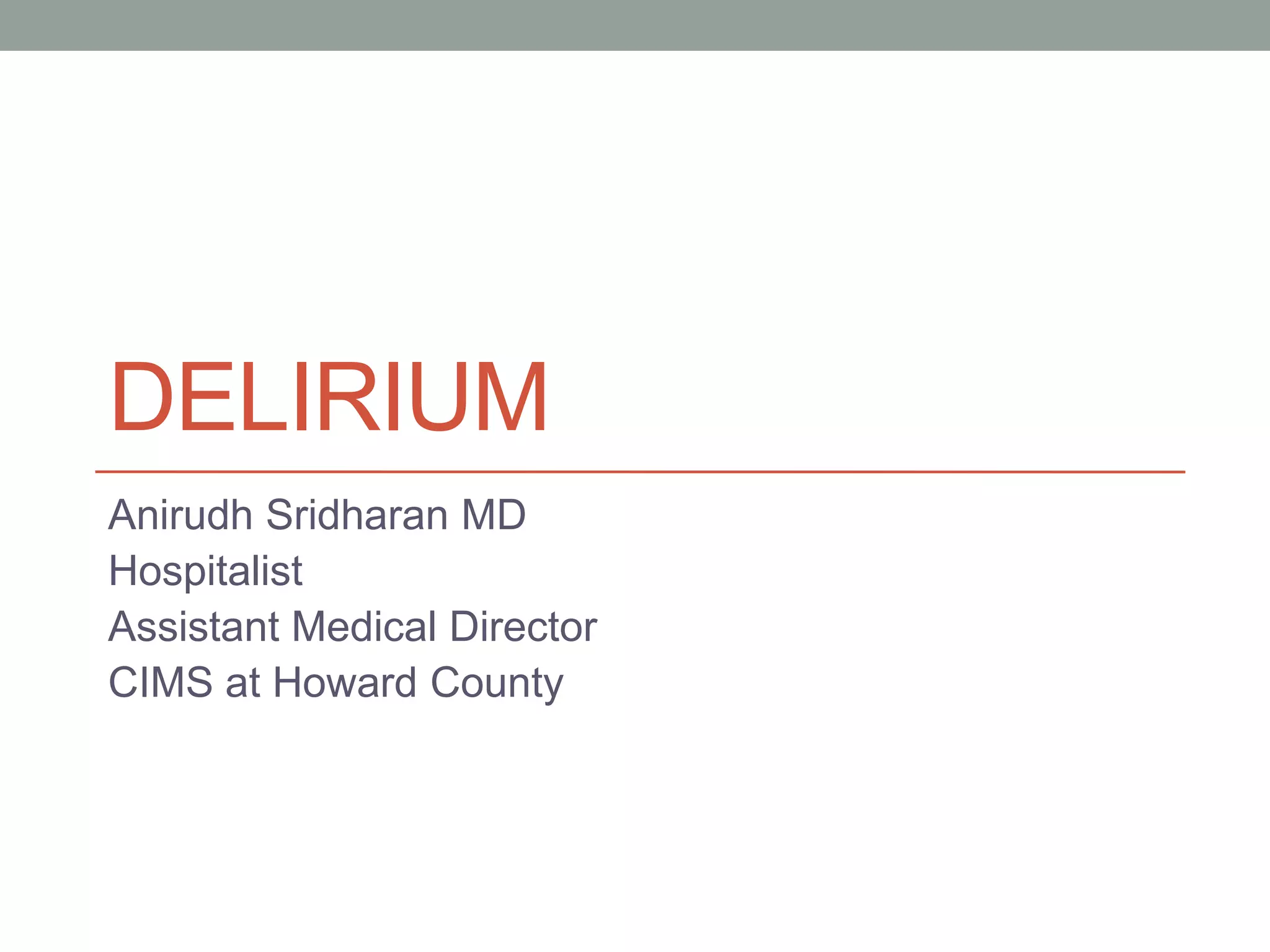 Delirium presentation | PPTX