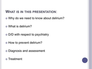 Delirium - an overview | PPTX