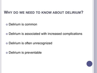 Delirium - an overview | PPTX