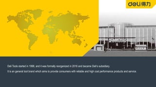 Deli Tools Company Introduction.pptx
