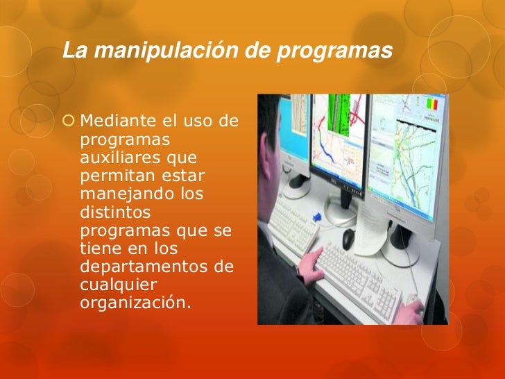 manipulacion de programas