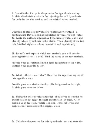 Deliverable 4 - Hypothesis TestsCompetencyGiven a real-life ap.docx