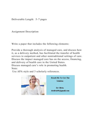 Deliverable Length 5–7 pages Assignment Description .docx