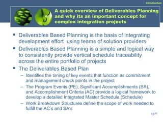 A Gentle Introduction to Deliverables Based Planning | PPT