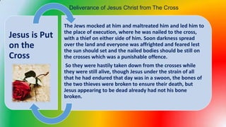 Deliverance of jesus christ from the cross | PPTX