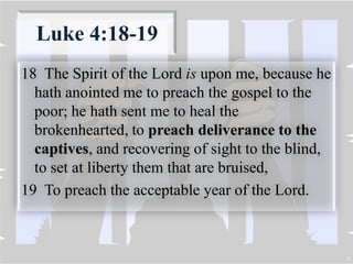 Deliverance to the Captives! | PPTX